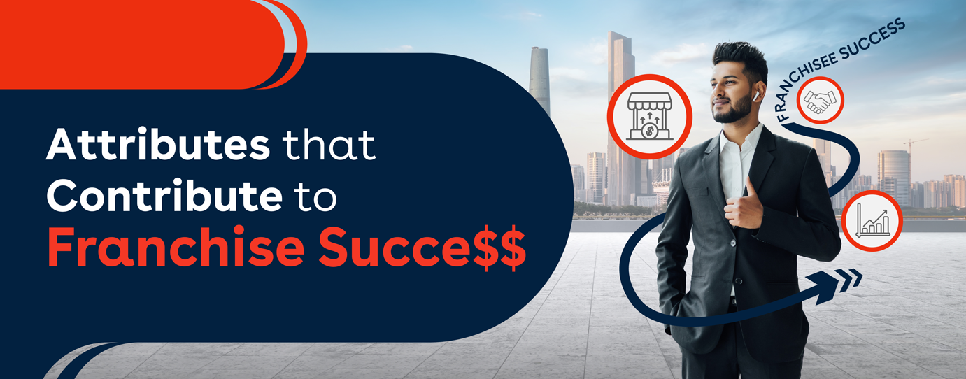 6 Factors that Influence Success of Franchise Business